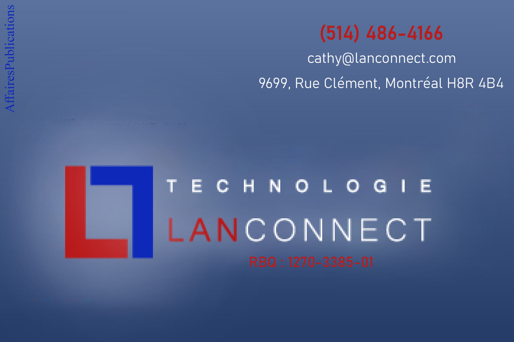 TECHNOLOGIE LANCONNECT INC - Affaires Publications