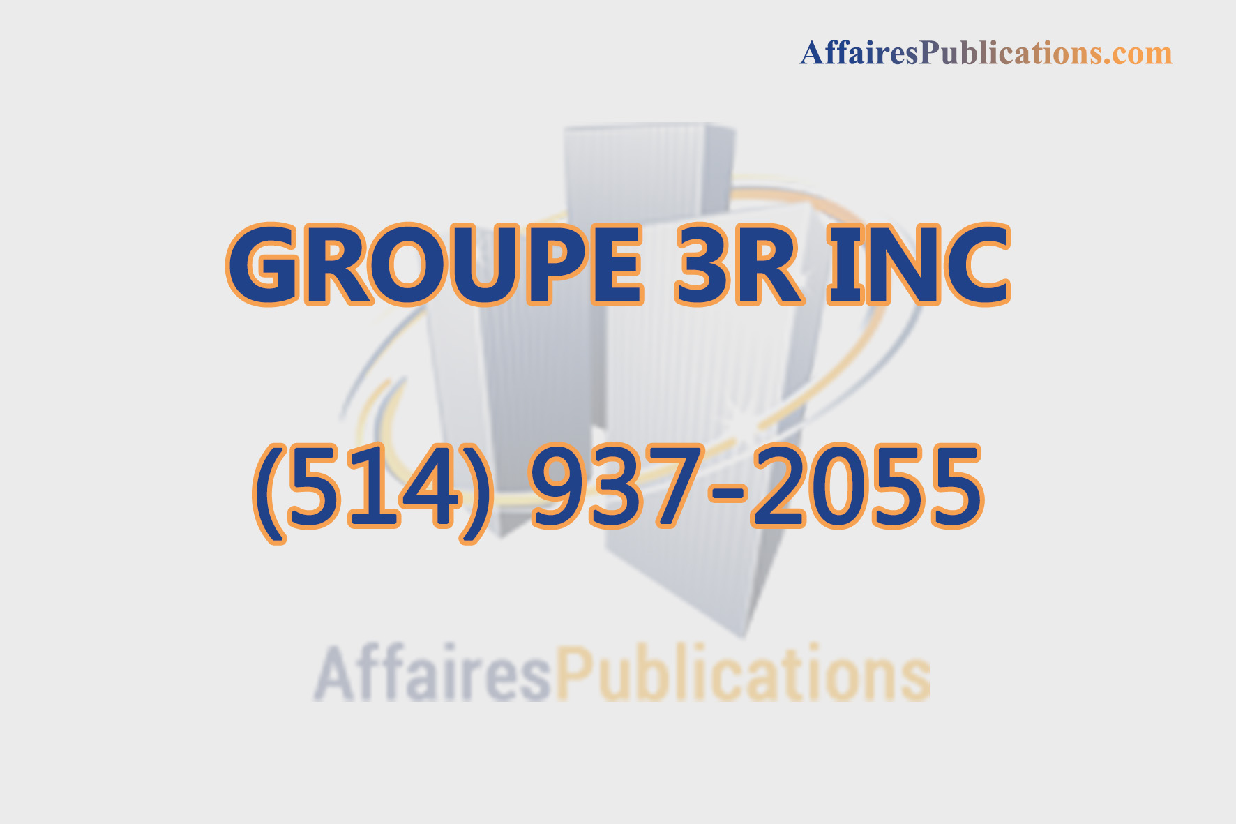 GROUPE 3R INC - Affaires Publications