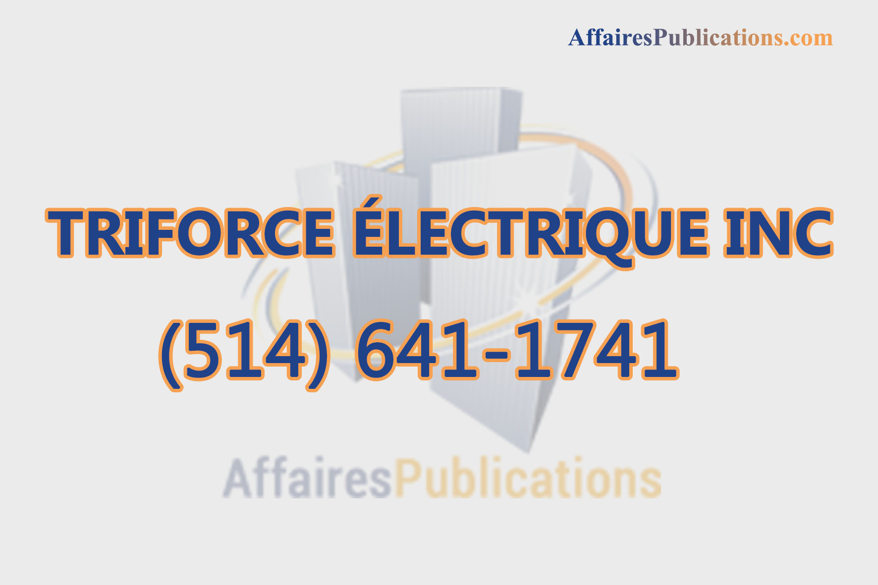 TRIFORCE ÉLECTRIQUE INC - Affaires Publications