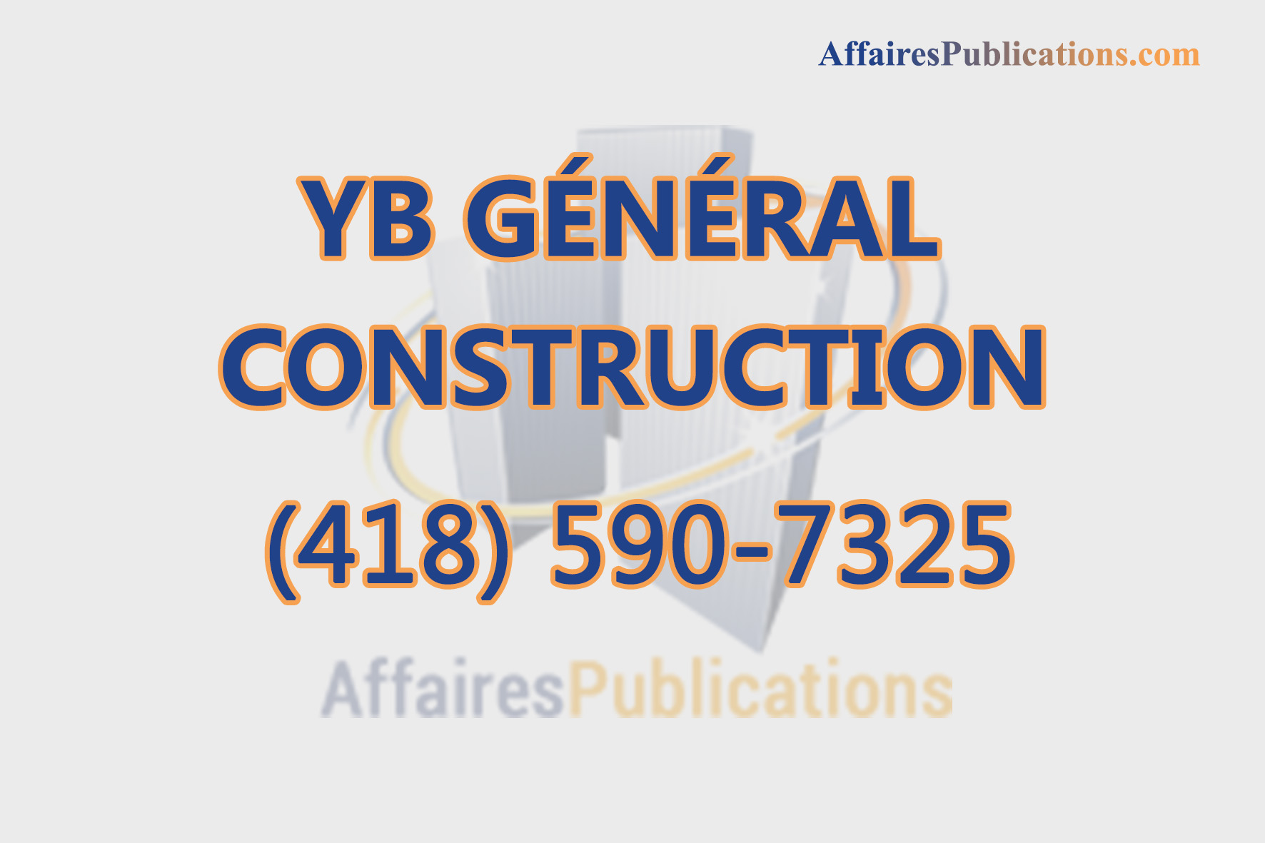 YB GÉNÉRAL CONSTRUCTION - Affaires Publications