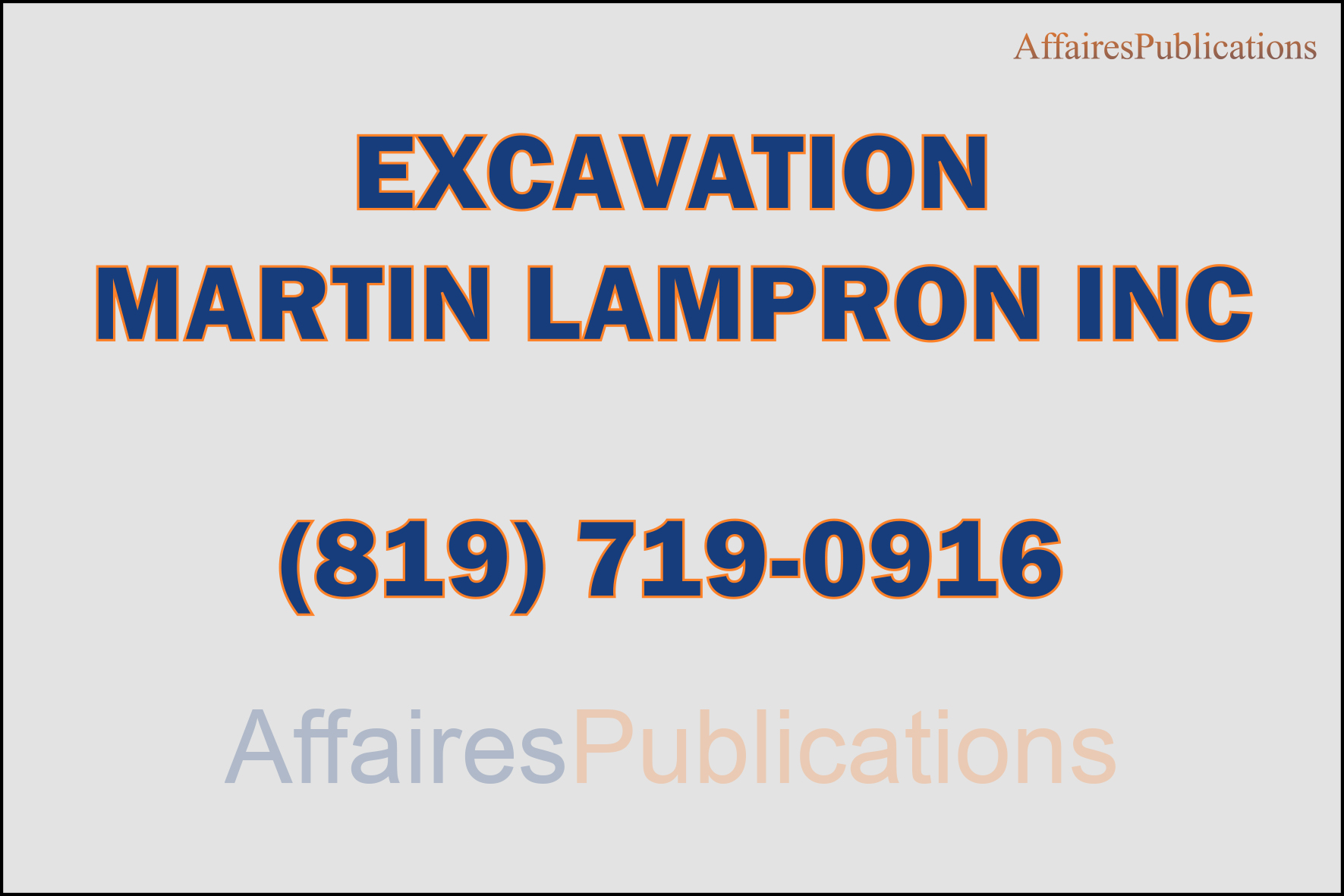 EXCAVATION MARTIN LAMPRON INC - Affaires Publications