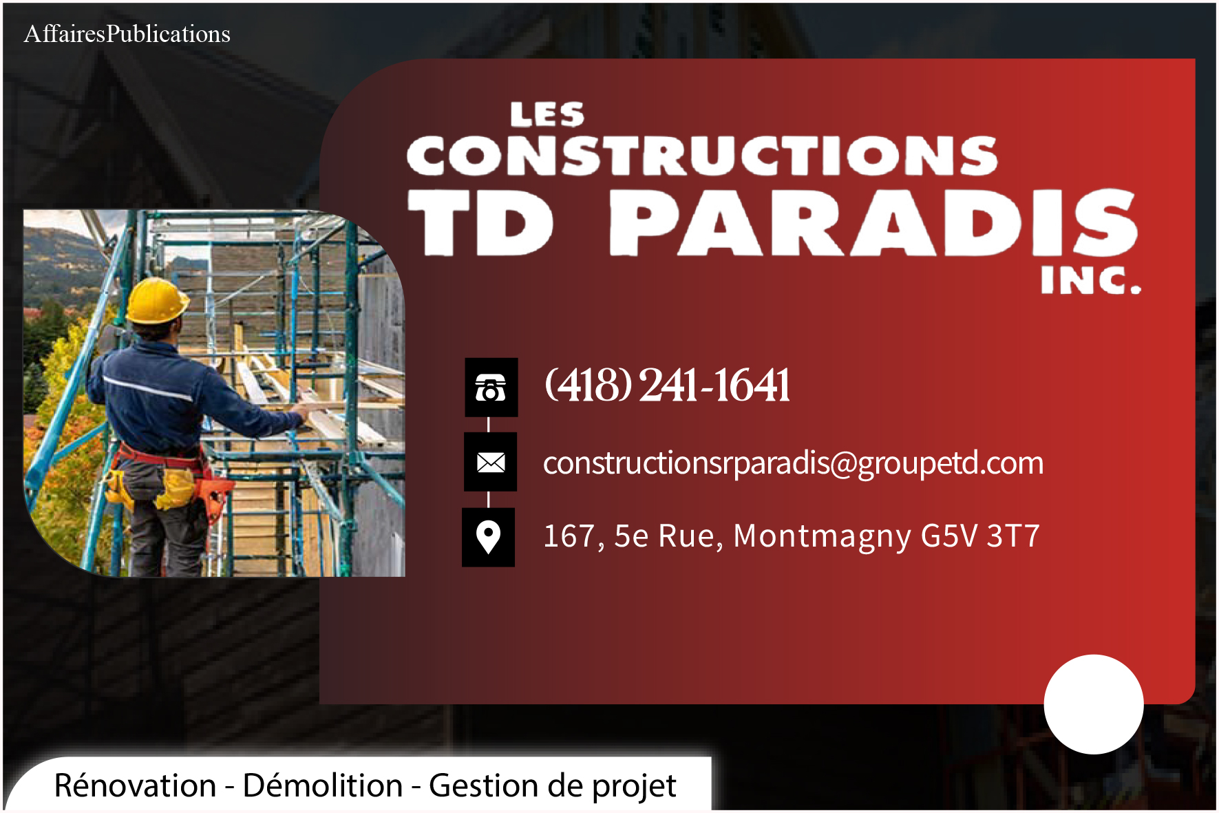 LES CONSTRUCTIONS TD PARADIS - Annuaire construction Québec
