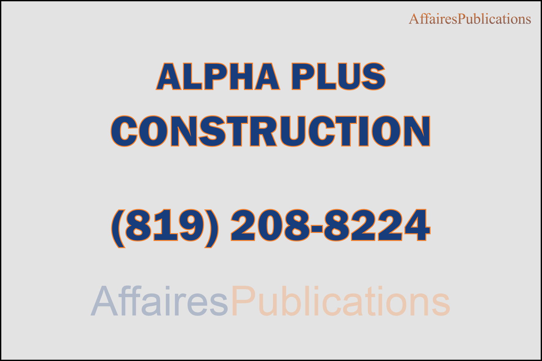 ALPHA PLUS CONSTRUCTION - Affaires Publications