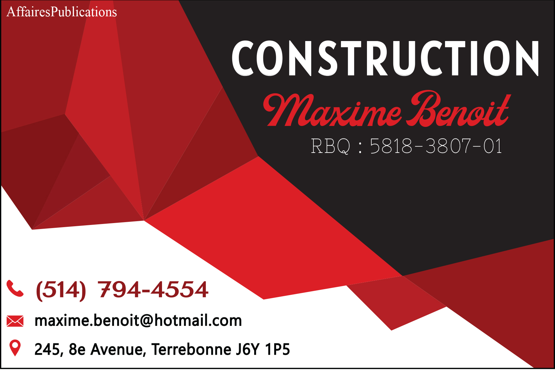 CONSTRUCTION MAXIME BENOIT INC - Affaires Publications