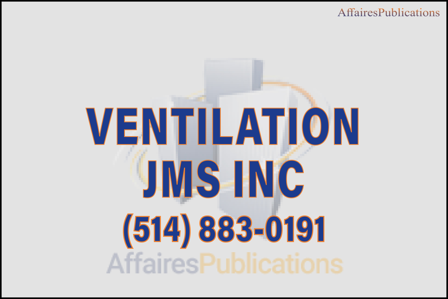 VENTILATION JMS INC - Affaires Publications