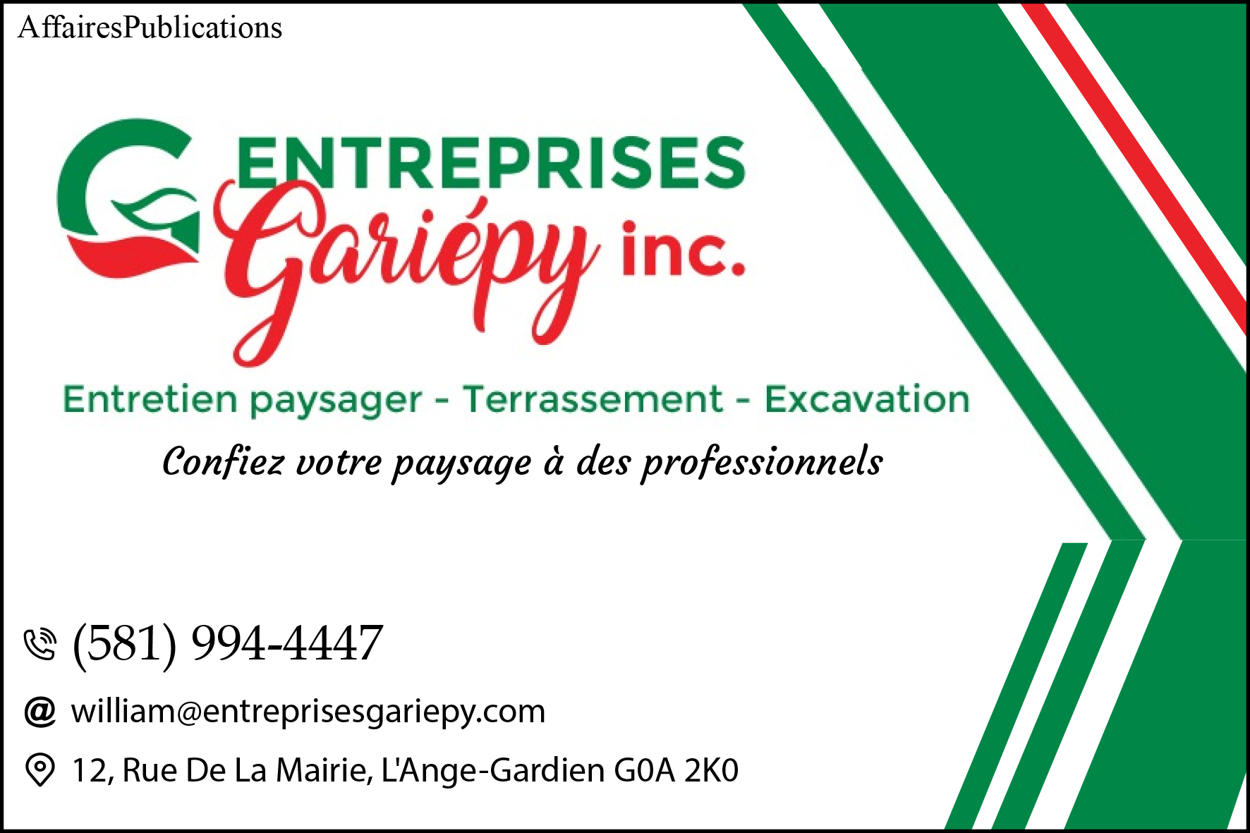 LES ENTREPRISES GARIÉPY INC - Affaires Publications