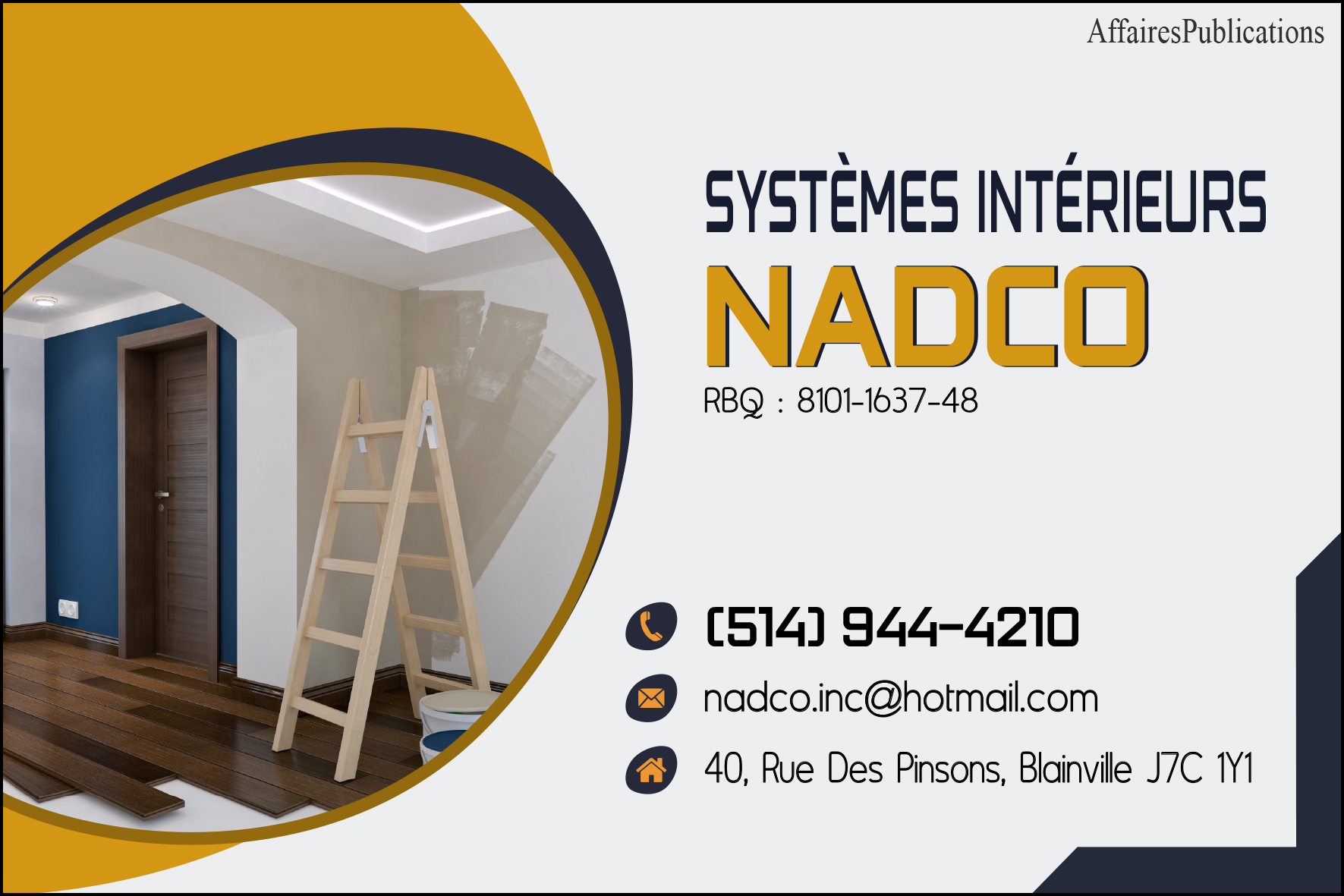 SYSTÈMES INTÉRIEURS NADCO INC - Affaires Publications