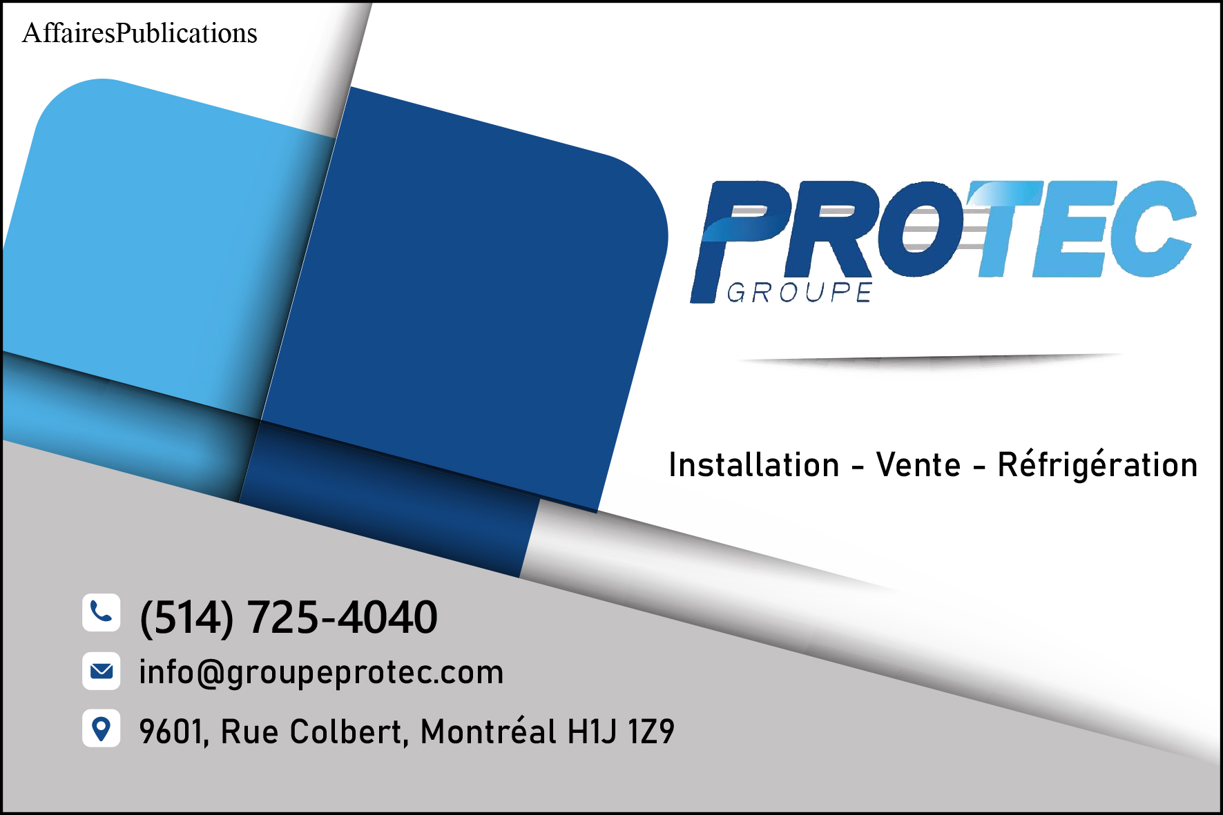 GROUPE PROTEC INC - Affaires Publications